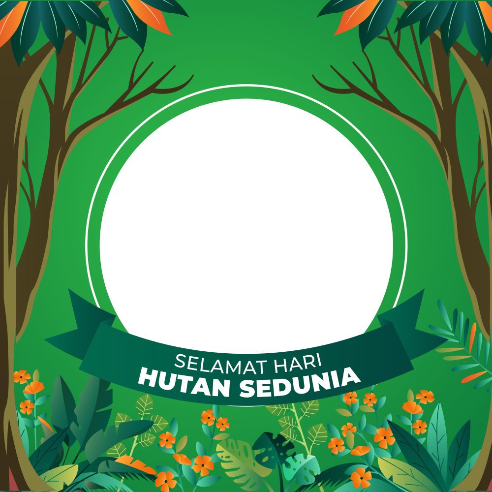 Hari Hutan Sedunia - RajaFrame.com