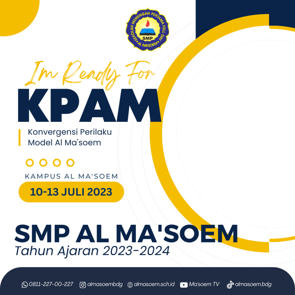 [SMP AL MA'SOEM] I'M READY KPAM 2023 - RajaFrame.com