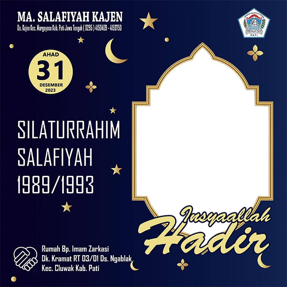 Silaturrahim SALAFIYAH 1989/1993 - RajaFrame.com