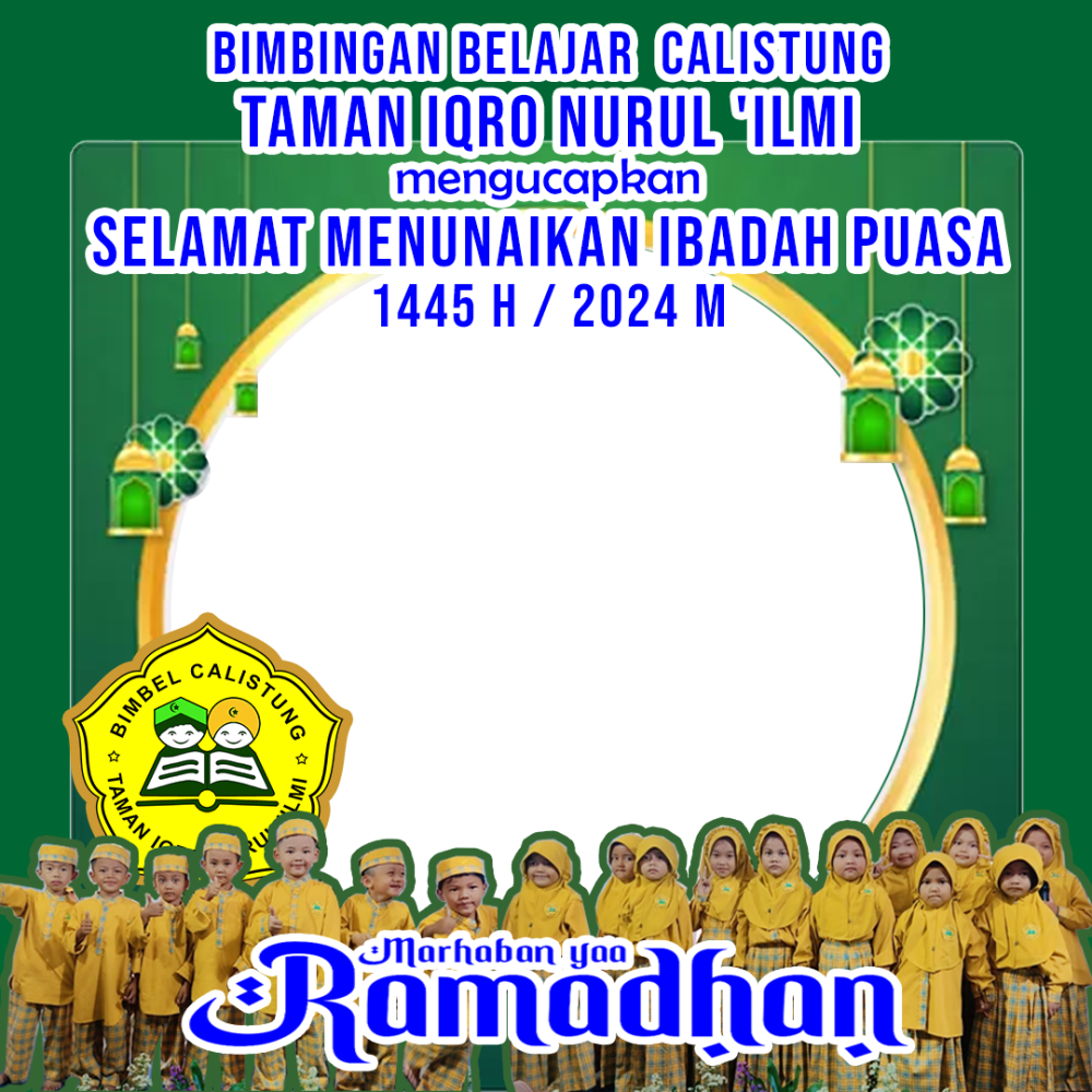 Marhaban Yaa Ramadhan 1445 H - BIMBEL CALISTUNG - RajaFrame.com