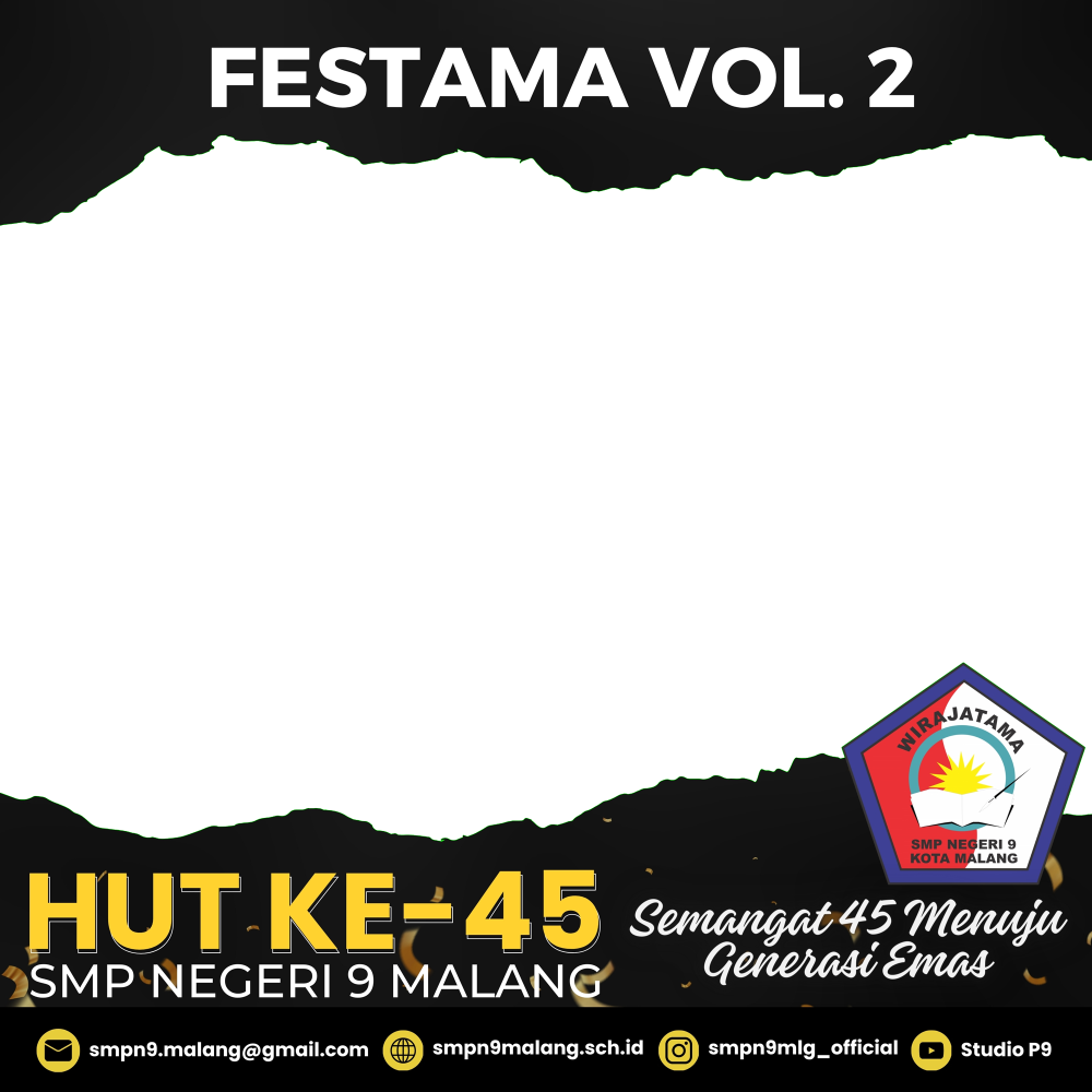 FESTAMA VOL. 2 HUT SMP NEGERI 9 MALANG - RajaFrame.com